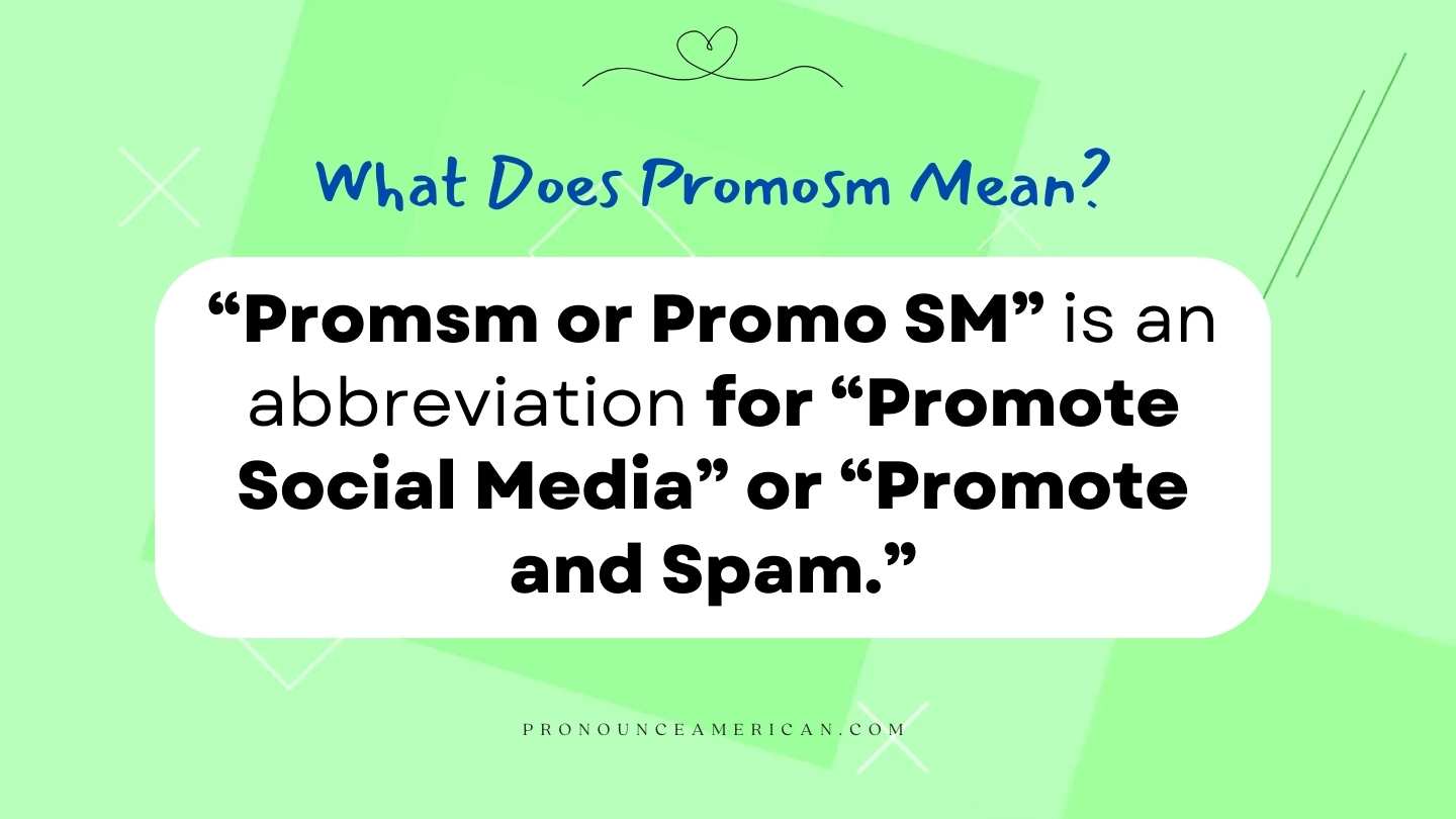What does Promosm mean in YouTube Comments (Decoding)