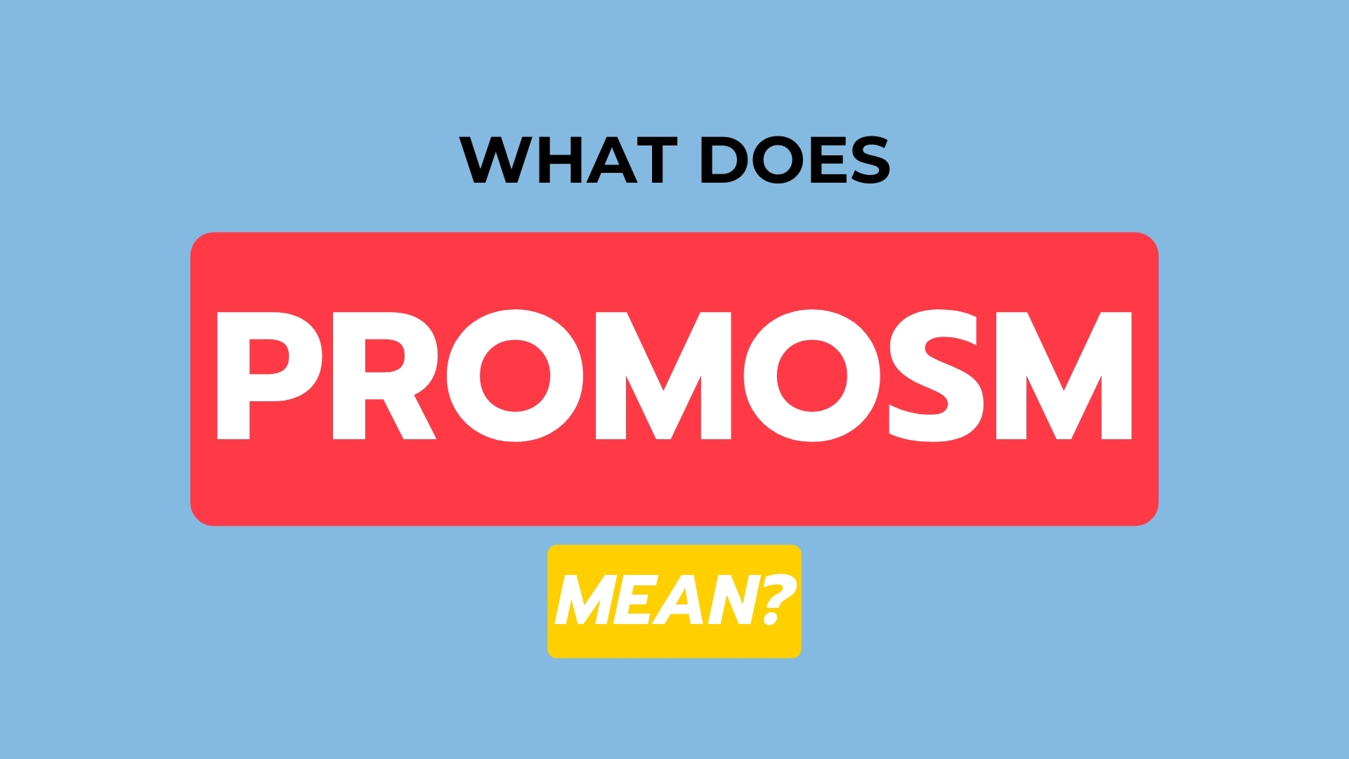What does Promosm mean in YouTube Comments (Decoding)